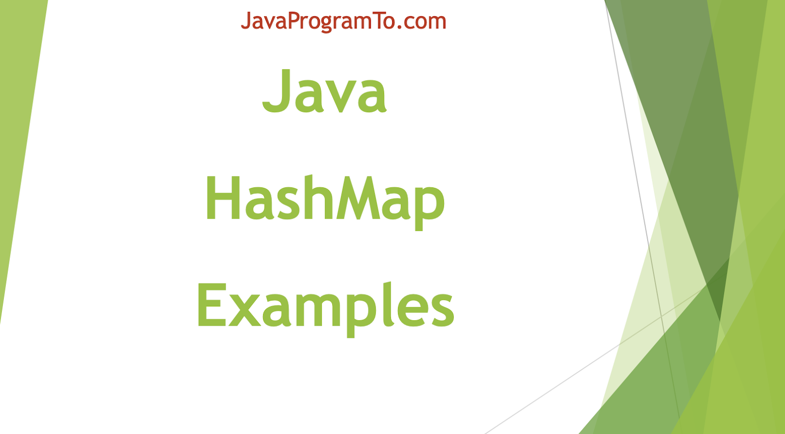 Java HashMap With Example Programs Java Methods JavaProgramTo